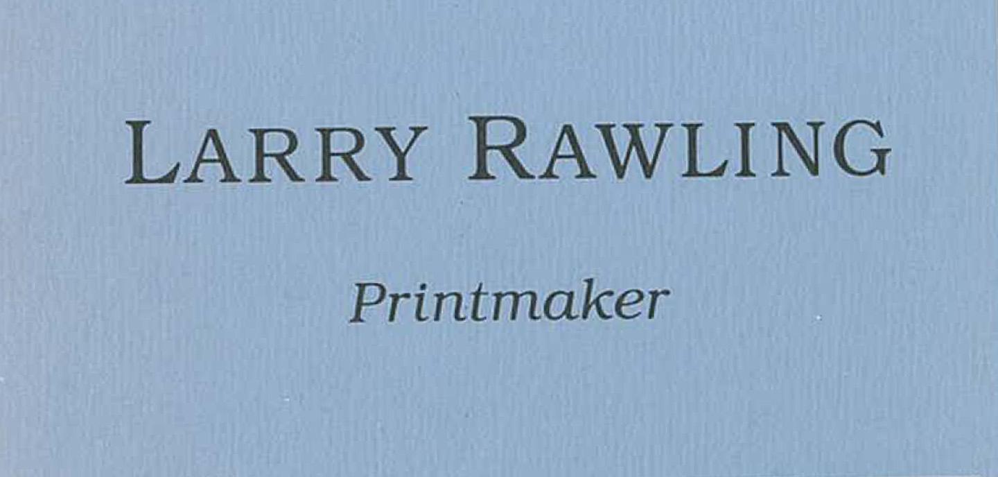 Larry Rawling: Master Printmaker – ACCA